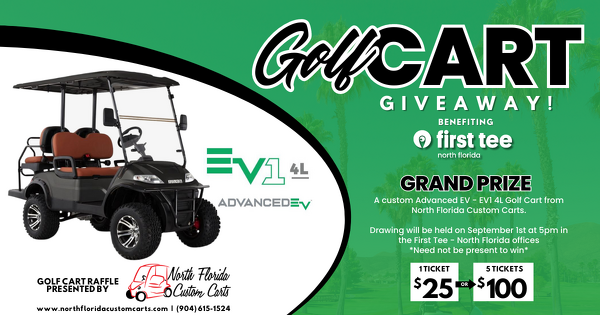 First Tee - North Florida Golf Cart Raffle